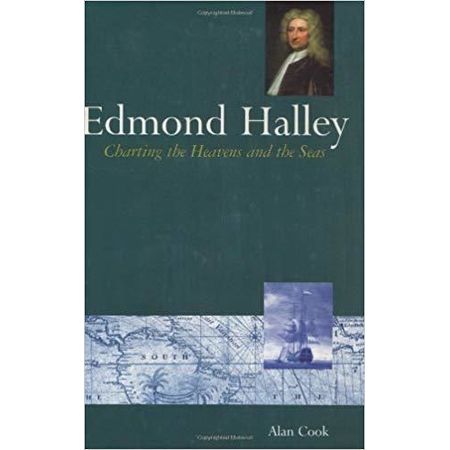 Edmond Halley Charting the Heavens and the Seas only £24.50
