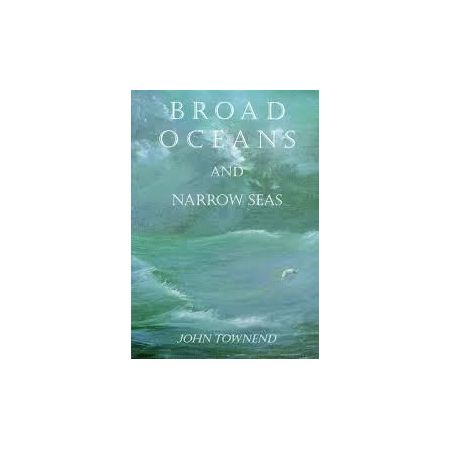 Broad Oceans and Narrow Seas only £8.95