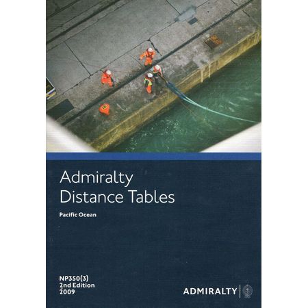 ADMIRALTY Distance Tables NP350(3) Pacific Ocean - Volume 3 only £48.40