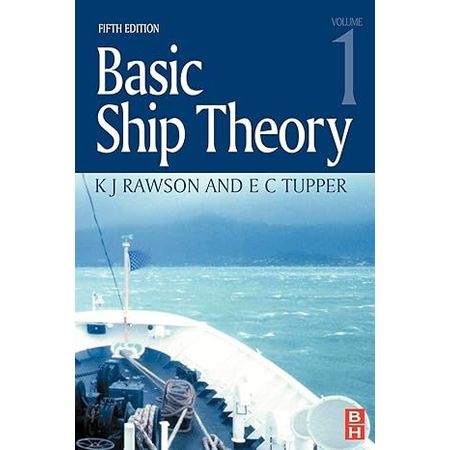 Basic Ship Theory Volume 1 - 5th Edition only £59.50