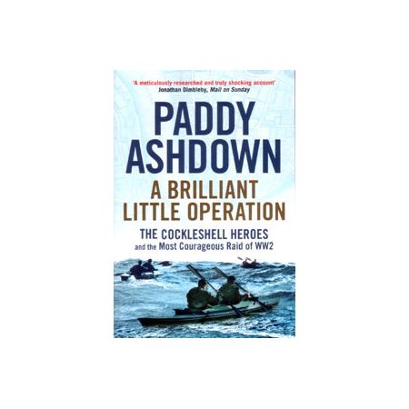 A Brilliant little Operation (The Cockleshell Heroes) only £8.99