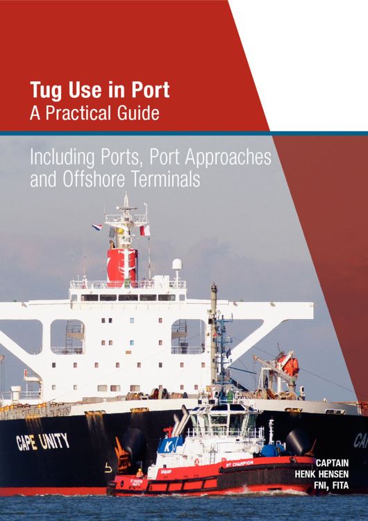 Tug Use in Port A Practical Guide only £89.90