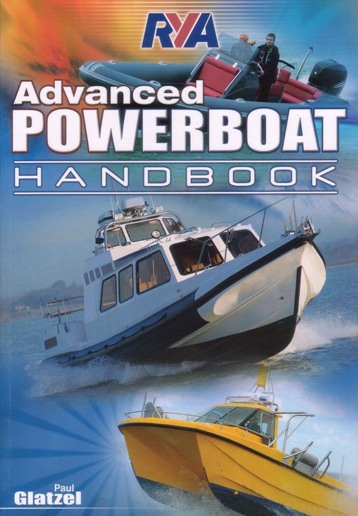 G108 RYA Advanced Powerboat Handbook only £19.49