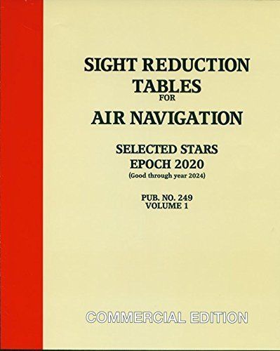 Sight Reduction Tables for Air Navigation, Volume 1 only £27.95